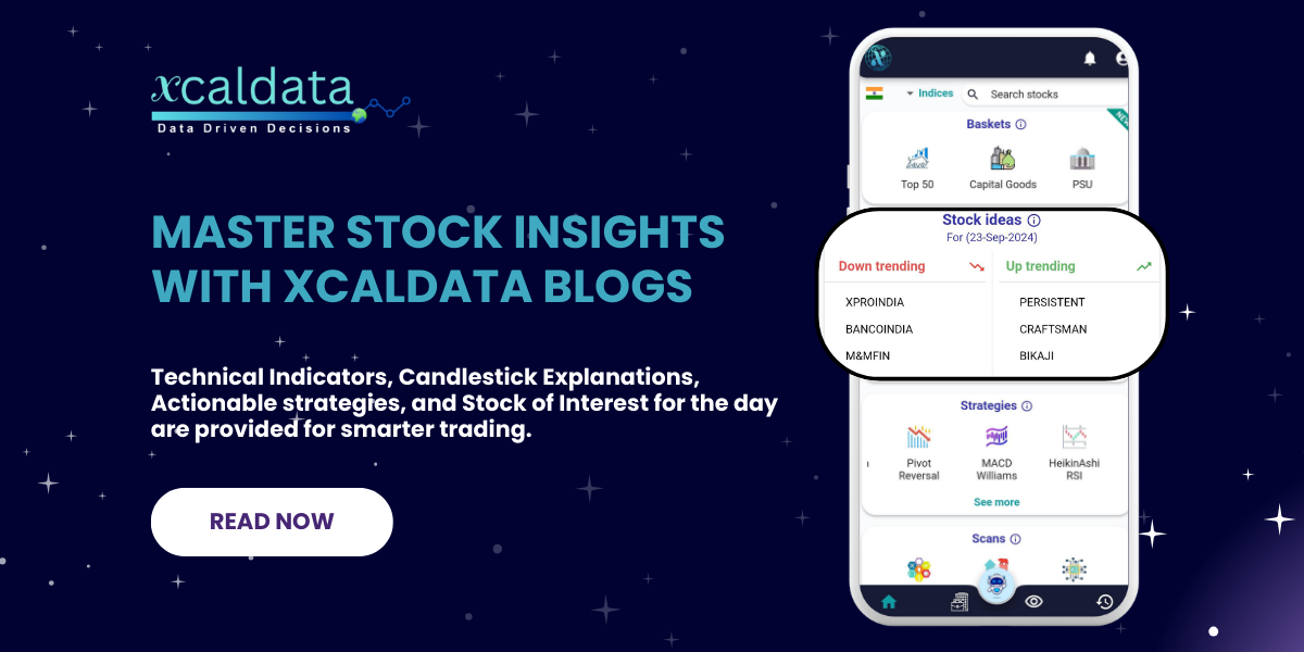 Xcaldata Blogs Daily Stock Reports Technicals And Candlesticks